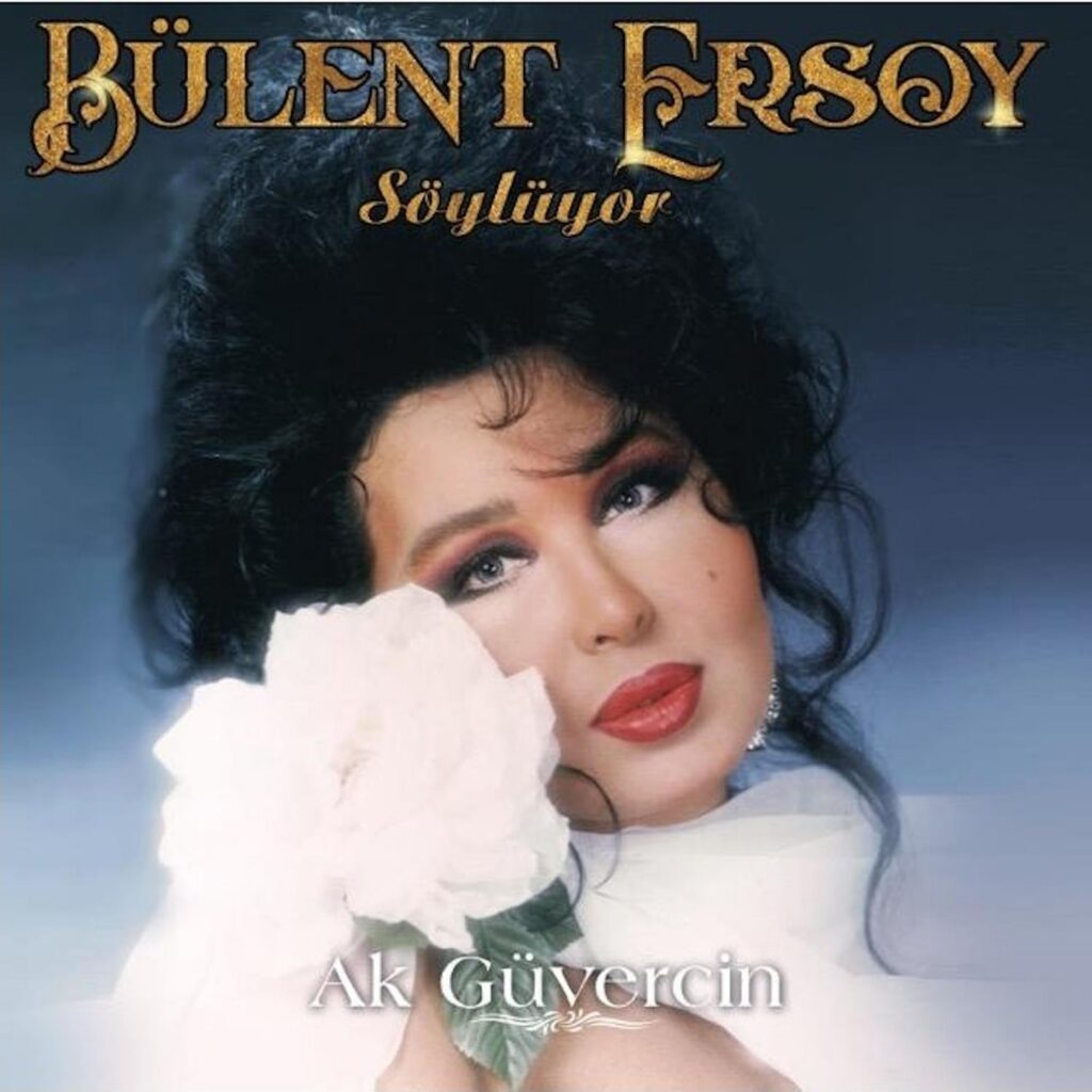 Bülent Ersoy - Söylüyor / Ak Güvercin - Plakci.nl